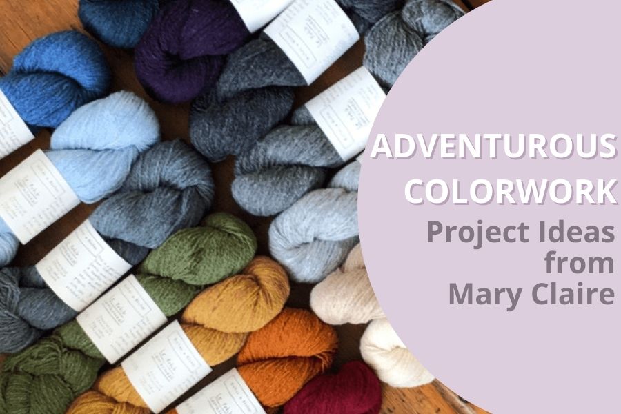 Adventurous Colorwork Ideas – The Woolly Thistle