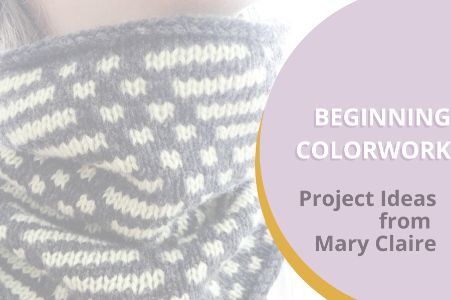 Beginner Colorwork: First Project Ideas – The Woolly Thistle