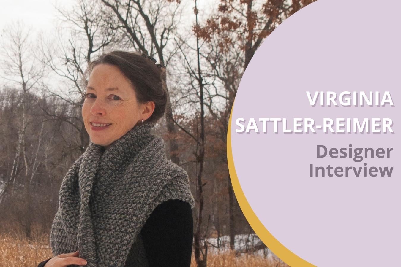 Designer Interview: Virginia Sattler-Reimer – The Woolly Thistle